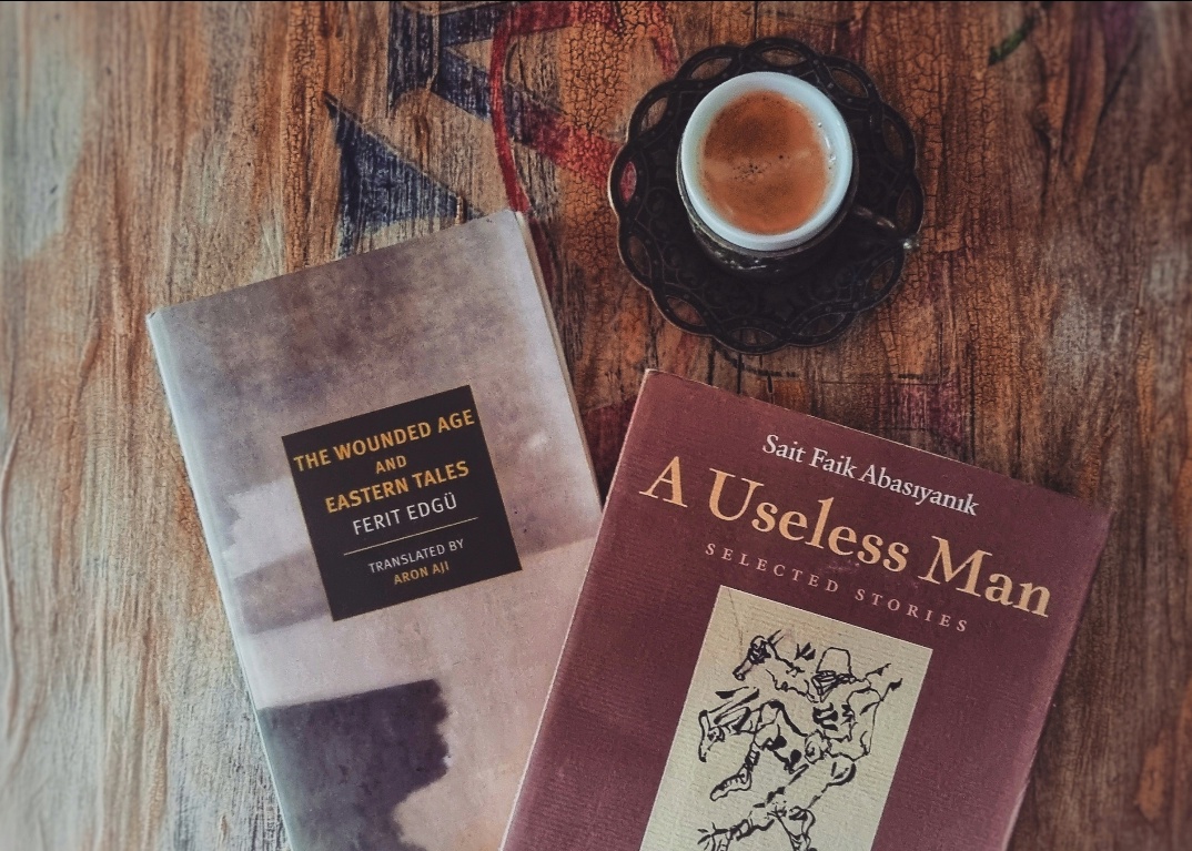 Sait Faik: A Useless Man & Ferit Edgü: The Wounded Age and Eastern ...